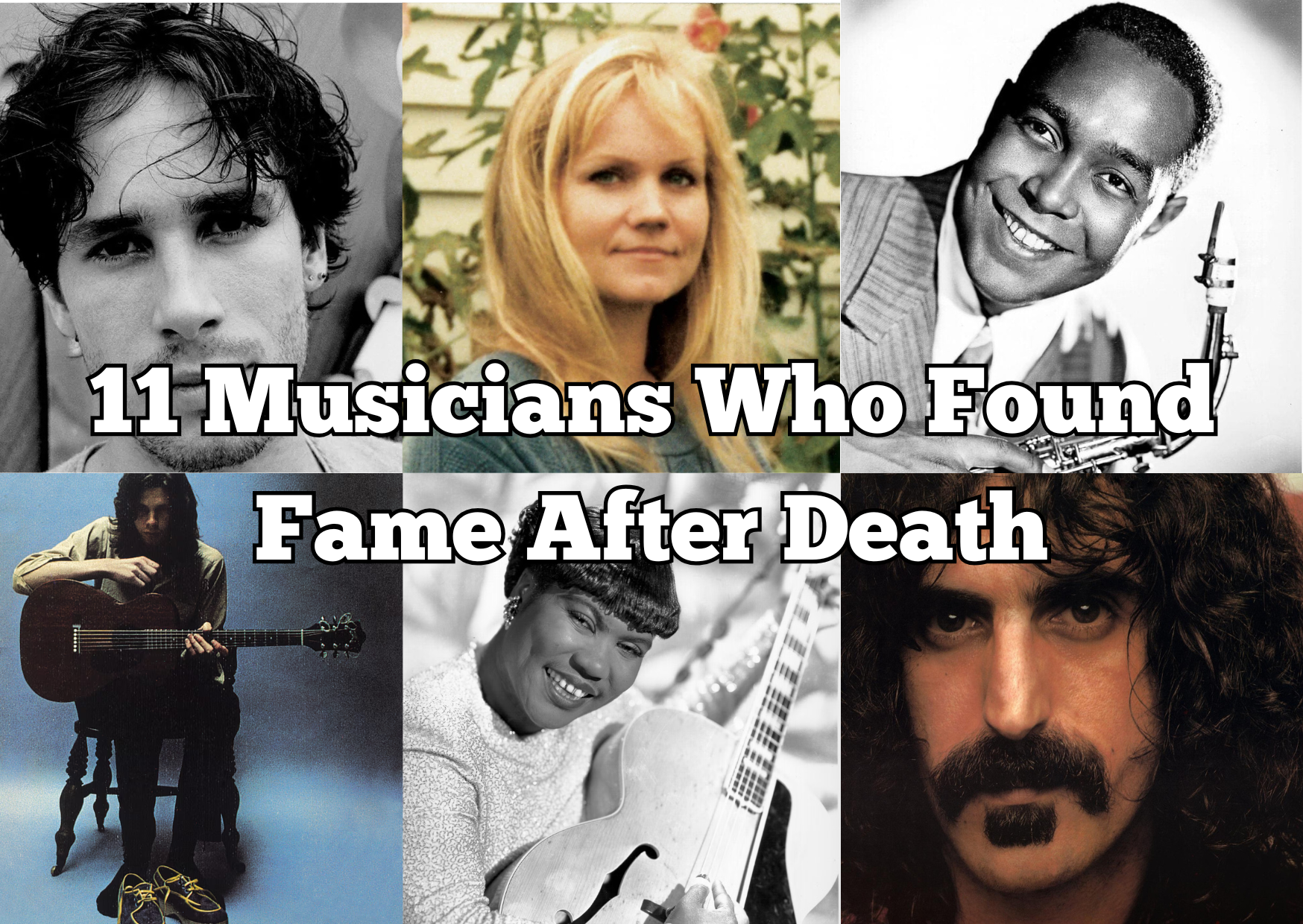 11 Musicians Who Found Fame After Death - Dead Musicians